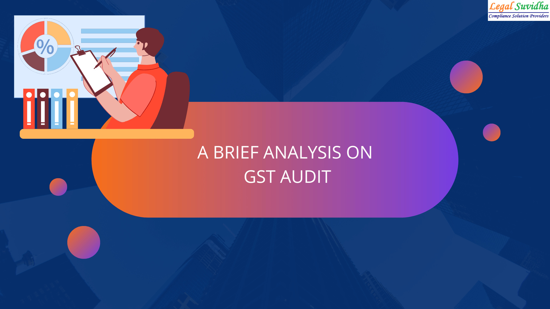 Analysis on GST Audit