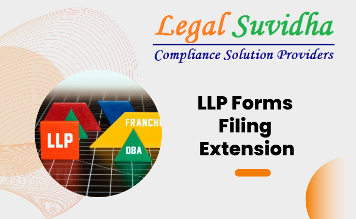 LLP Forms Filing Extension