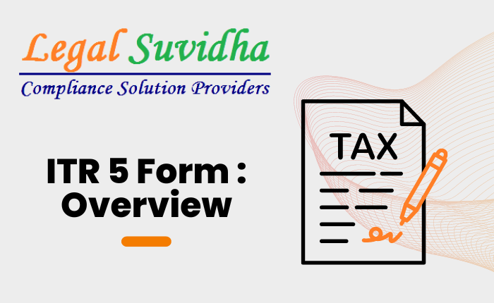 ITR 5 Form : Overview