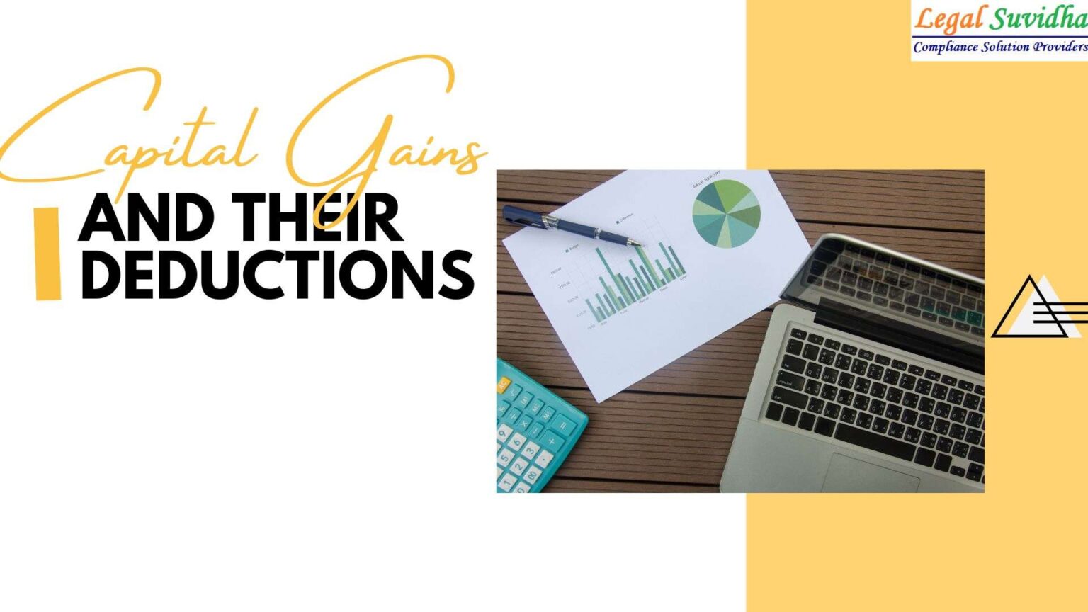 ALL ABOUT CAPITAL GAINS AND THEIR DEDUCTIONS