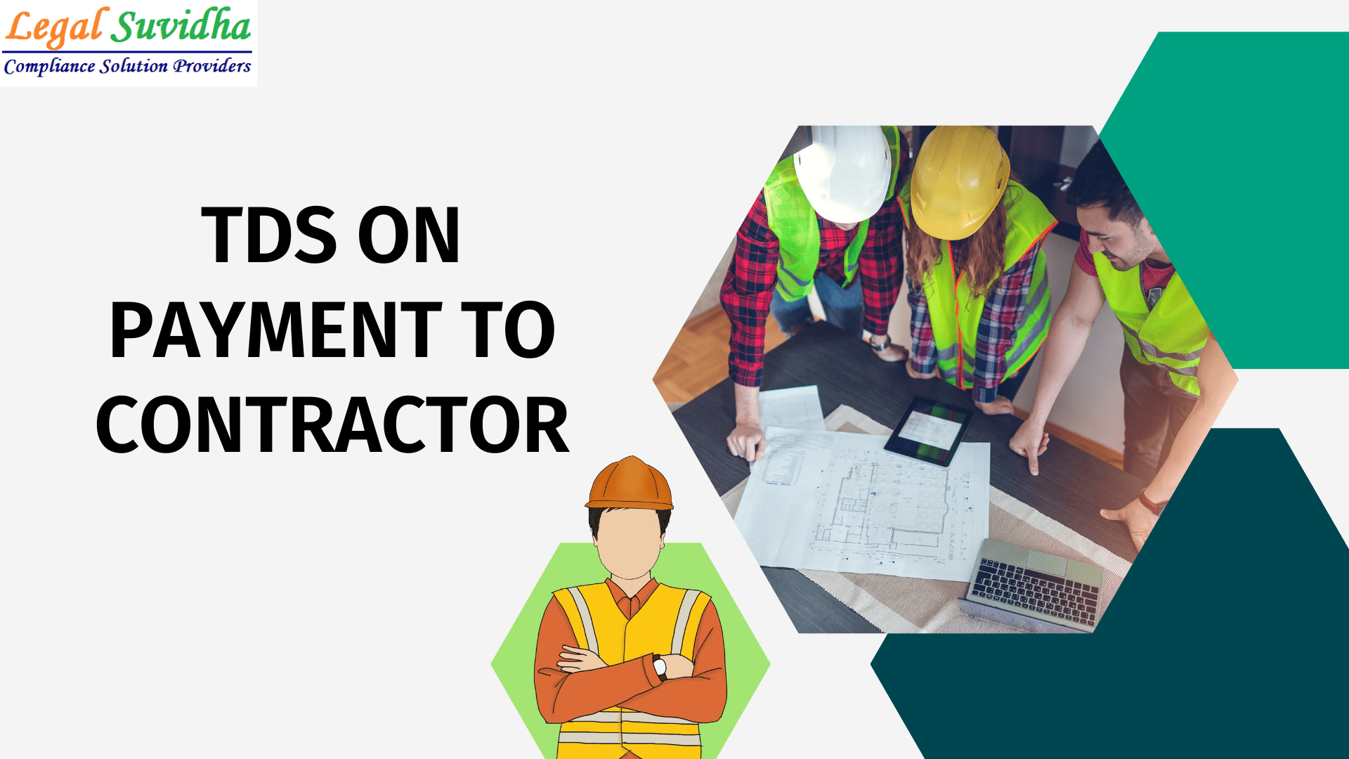 SECTION 194C: TDS TO CONTRACTOR