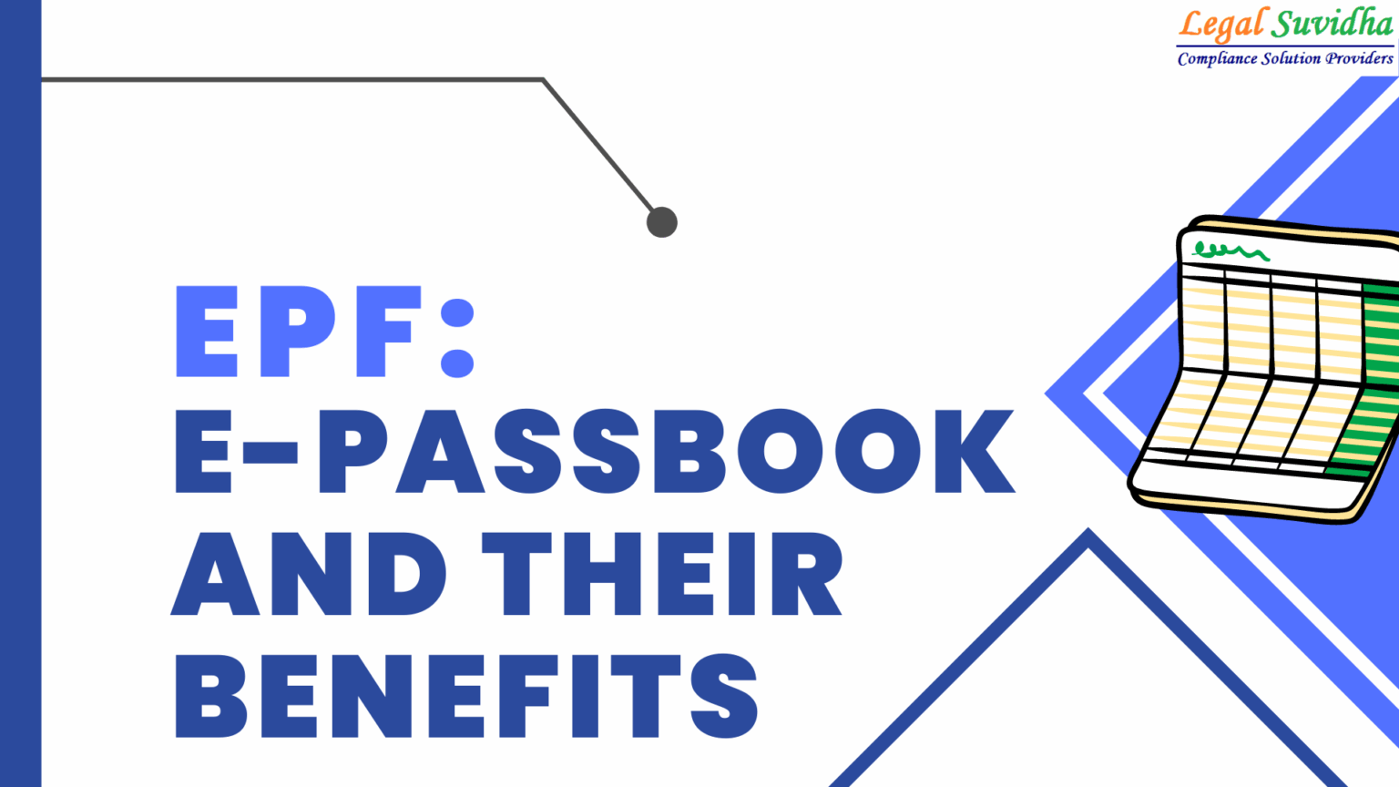 EPF: E-passbook facility and their Benefits