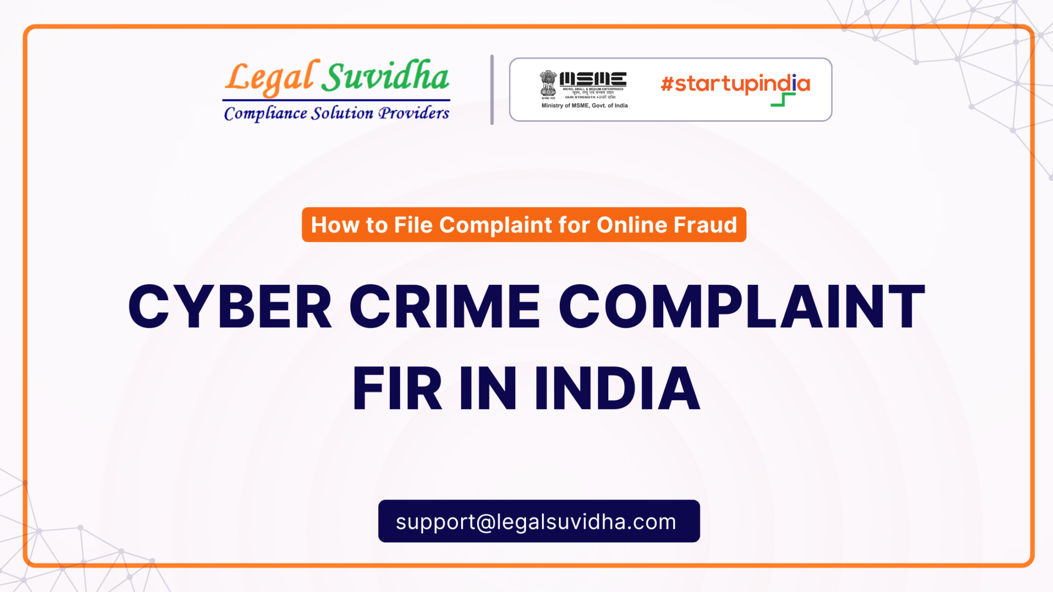 Cyber Crime FIR in India: How to File Complaint for Online Fraud ...